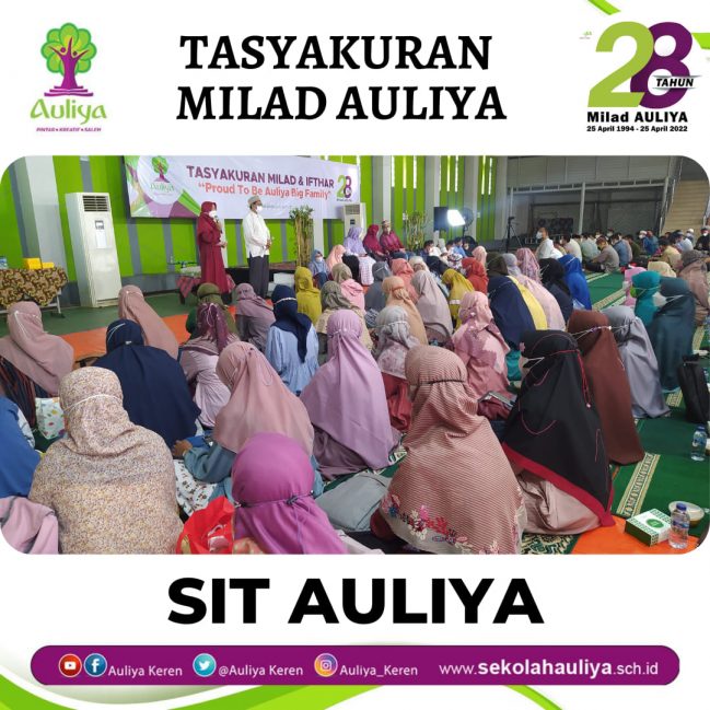Tasyakuran Milad ke-28 AULIYA - Sekolah Islam Terpadu Auliya